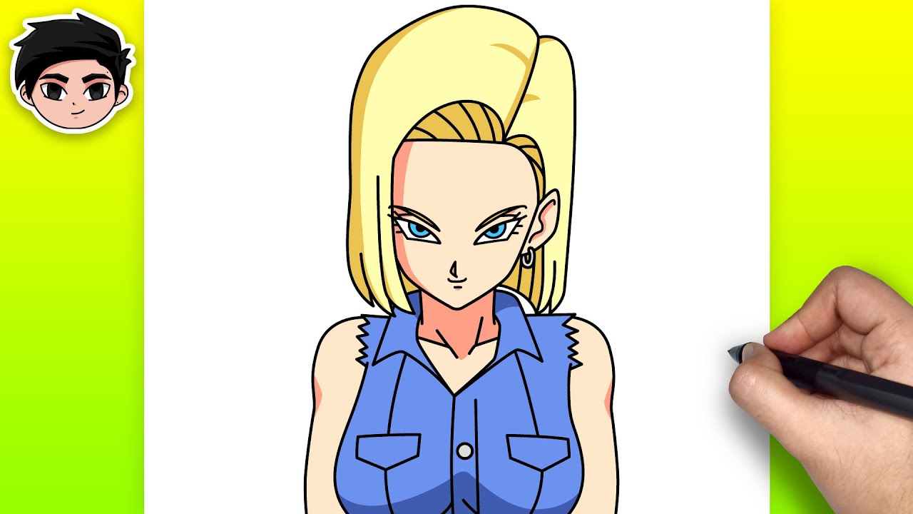 How To Draw ANDROID 18 | Dragon Ball - Easy Tutorial