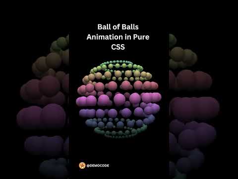 Ball of Balls Animation in Pure CSS | Demo Coding