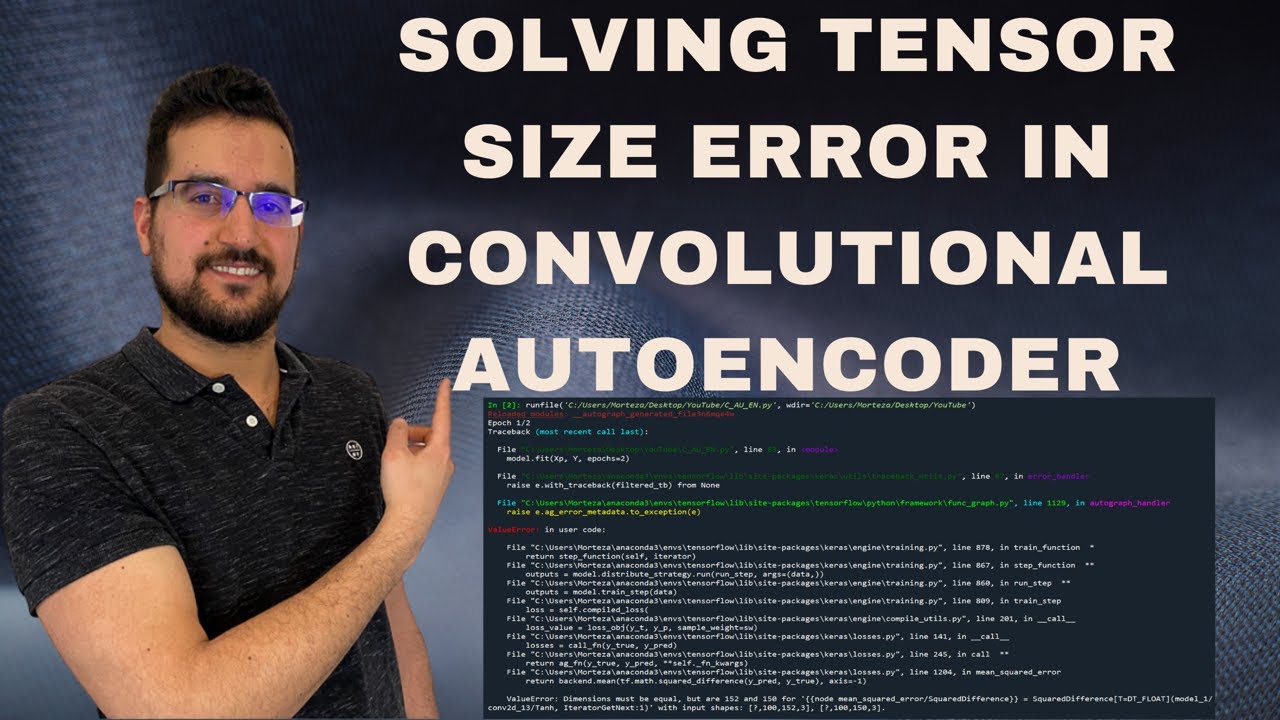 How to solve the tensor’s size related error when coding a convolutional autoencoder?