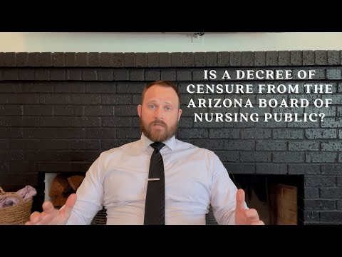 Is a Decree of Censure from the Arizona Board of Nursing public?