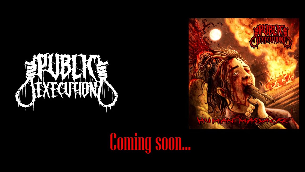Public Execution - Human Massacre EP(2020) teaser