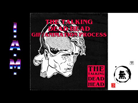 The Talking Dead Head - Another Digital Animated GIF - Process