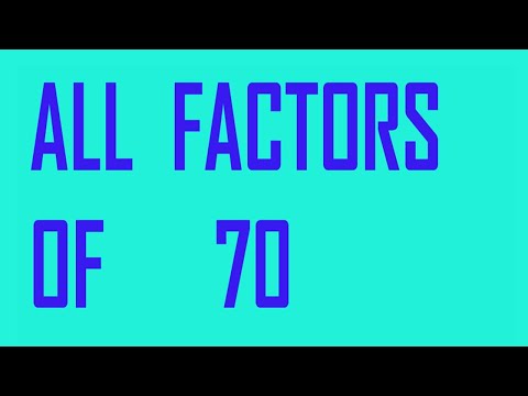 All factors 0f 70 By prime factorization method