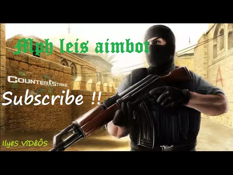 [TUTO] Download CS 1.6 + Hack Aimbot Free