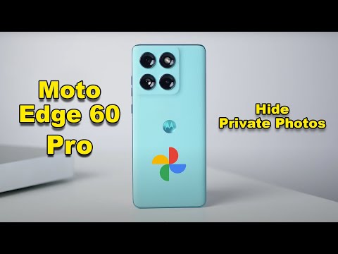 Moto Edge 60 Pro Hide Photos & Videos Settings