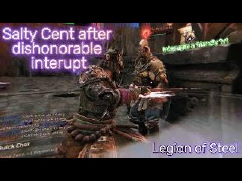 Salty Cent Dishonorable Interuption | Legion of Steel | For Honor