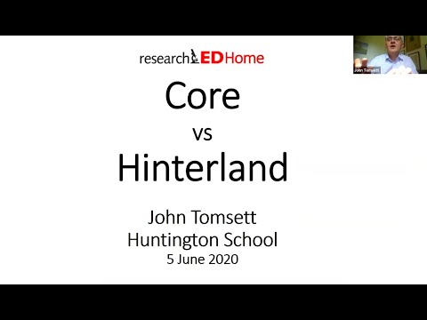 researchED Home 2020 John Tomsett: Core or Hinterland? Who owns the enacted curriculum?