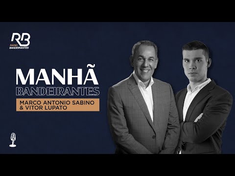 🔴 Manhã Bandeirantes com Marco Antônio Sabino e Vitor Lupato - Programa de 13/05/2025