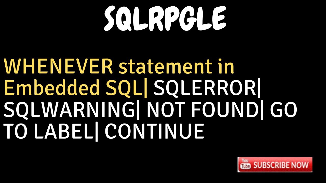 IBM i, AS400 Tutorial, iSeries,System i-WHENEVER in SQL-SQLERROR|SQLWARNING|NOT FOUND|GO TO|CONTINUE