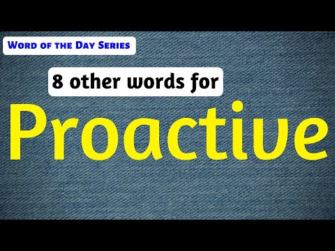 #30 | Proactive Synonyms | Proactive Meanings | Other Meanings of Proactive | Proactive Word Meaning