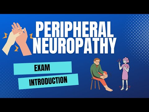 Peripheral Neuropathy Exam - What to Expect