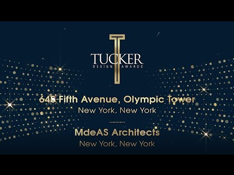 2020 Tucker Design Awards: 645 Fifth Avenue, Olympic Tower