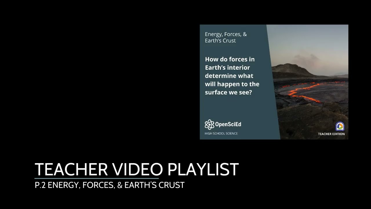 P.2 Energy, Forces, & Earth's Crust - OpenSciEd