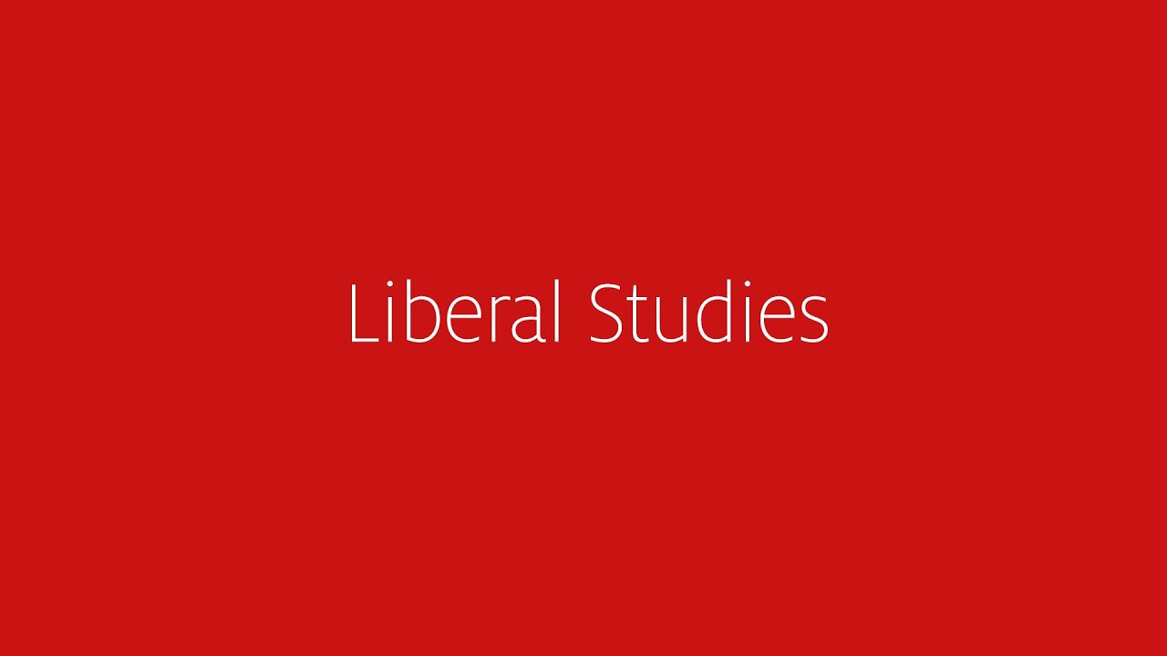 Liberal Studies Intro