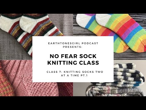 No Fear Sock Knitting: Class 7: Knitting Socks Two At A Time Pt.1