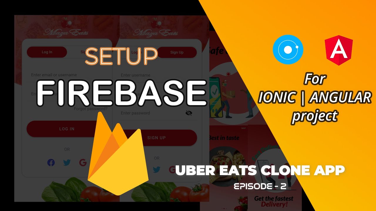 How to Setup Firebase | Ionic or Angular project (any web app) | Uber Eats Clone App | Episode - 2