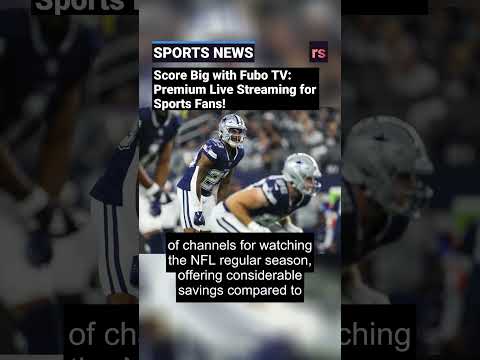 Score Big with Fubo TV: Premium Live Streaming for Sports Fans!