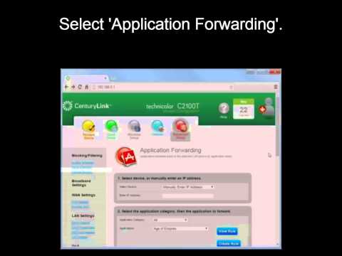 Application forwarding on the C2100T Technicolor Modem