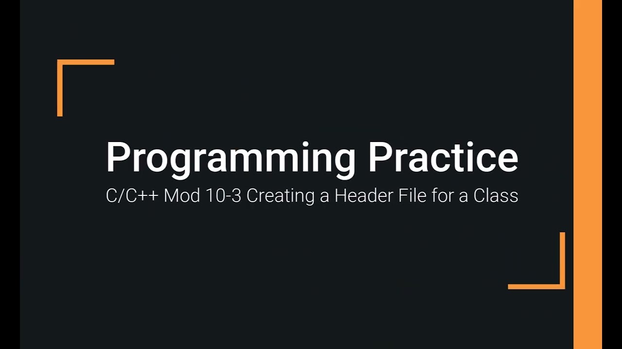 C++ Programming Examples 10-3  Creating a Header File for a Class