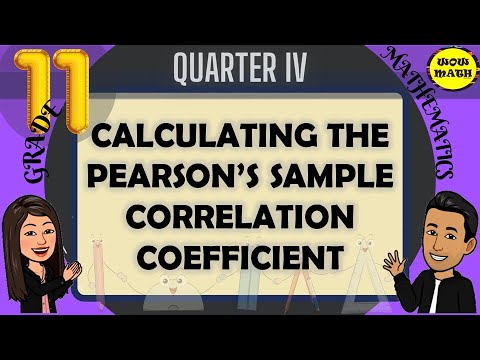 CALCULATING THE PEARSON'S SAMPLE CORRELATION COEFFICIENT || SHS STATISTICS AND PROBABILITY