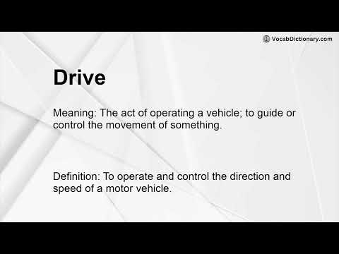 Drive Meaning