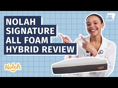 Nolah Signature All Foam Hybrid Review - The Best Of Both Worlds?