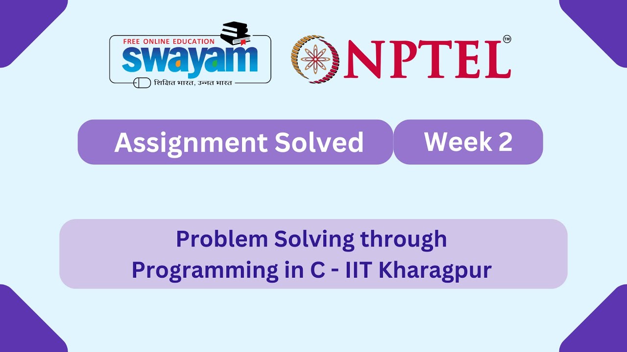 Problem Solving Through Programming In C Week 2 || NPTEL ANSWERS 2026 #nptel #nptel2026 #myswayam
