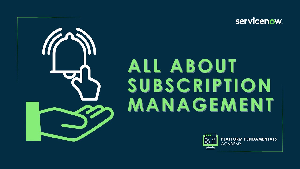 Getting Started with Subscription Management | Platform Fundamentals Academy