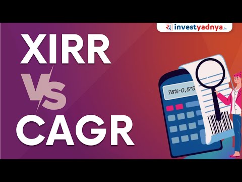 CAGR vs XIRR in Hindi | CAGR और XIRR हिंदी में | CAGR kya hai | XIRR Kya hai