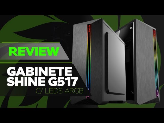Gabinete Gamer Gamemax Shine G517 ARGB C/ 1 Fan - Preto | StudioPC