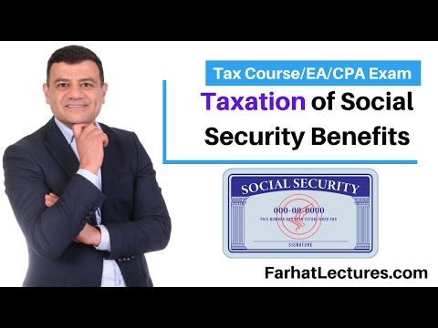 Taxation of Social Security benefits. CPA Exam