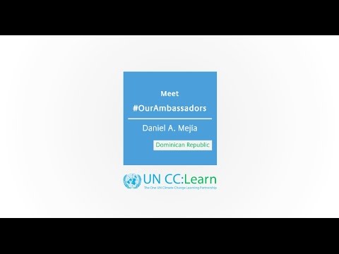 UN CC:Learn Ambassador Daniel Abreu Mejia from Dominican Republic
