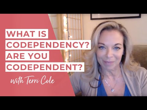 What is Codependency? | Are you Codependent? - Terri Cole