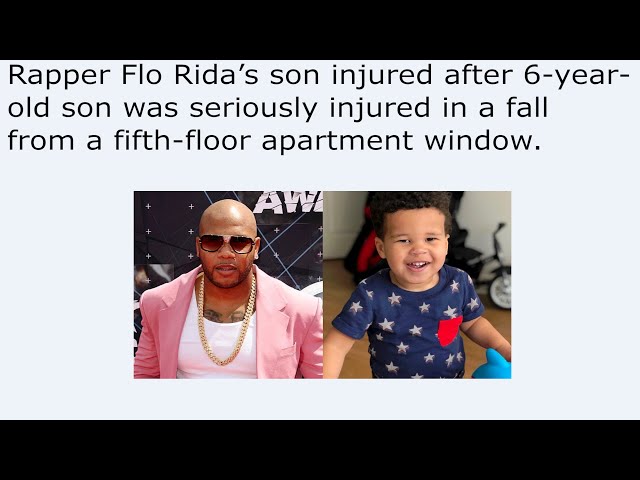 What happened to Flo Rida's son? Devastating injuries surface as child ...