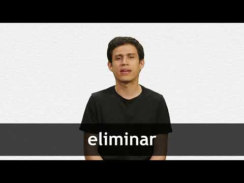 Traducción en inglés de “ELIMINAR” | Collins Diccionario español-inglés