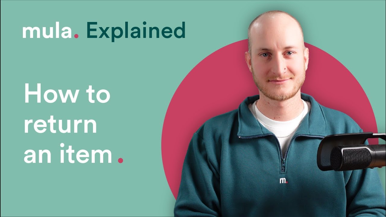 How to return an item | mula. Explained