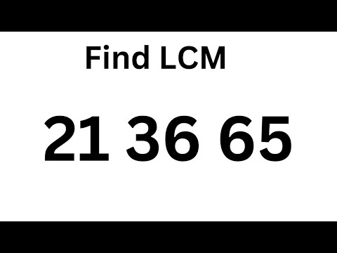 Find Lcm of 21 36 65 | Least Common Multiple