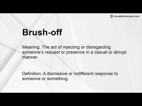 Brush-off Meaning
