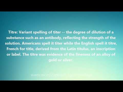 Titre - Medical Meaning and Pronunciation