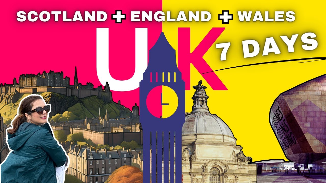 Ultimate 7-Day UK Itinerary: England+Scotland+Wales