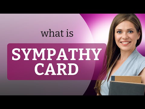 Understanding "Sympathy Card": An English Language Lesson