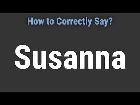 How to Pronounce Name Susanna (Correctly!)