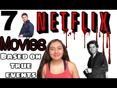 Crazy 7 NETFLIX movies based on TRUE STORIES