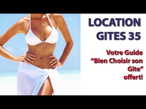Location gites 35 - Guide du gite en Bretagne offert