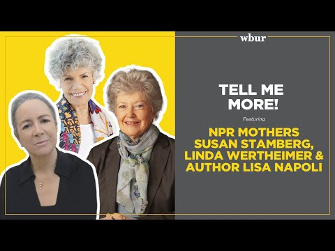 WATCH: Tell Me More! With NPR Mothers Susan Stamberg, Linda Wertheimer ...