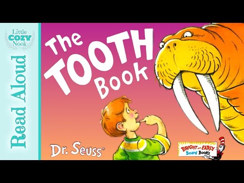 The Tooth Book by Dr. Seuss - Books for Kids Read Aloud!