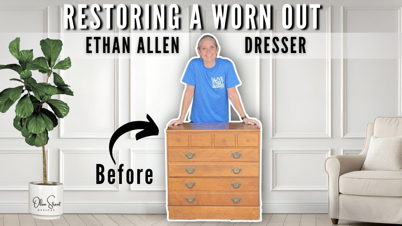 From Worn Out to Wow: Ethan Allen Dresser Restoration