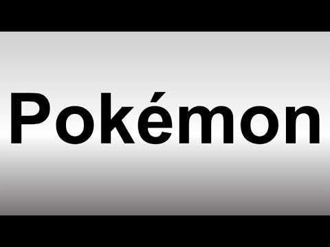 How to Pronounce Pokemon