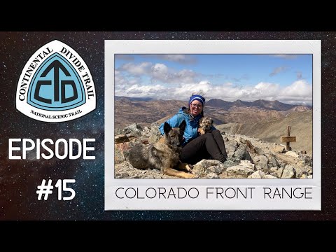 Continental Divide Trail 2021: Episode 15 | Colorado Front Range (Grand Lake to Frisco)