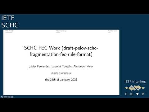 IETF interim: Static Context Header Compression (SCHC) 2025-01-28 15:00